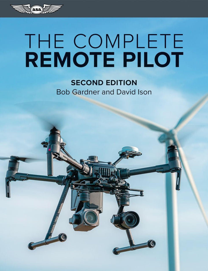 ASA The Complete Remote Pilot - Second Edition – Aviation Depot