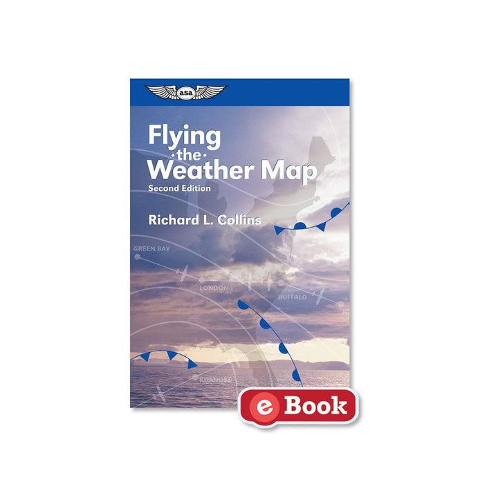 ASA Flying the Weather Map - eBook EB – Aviation Depot